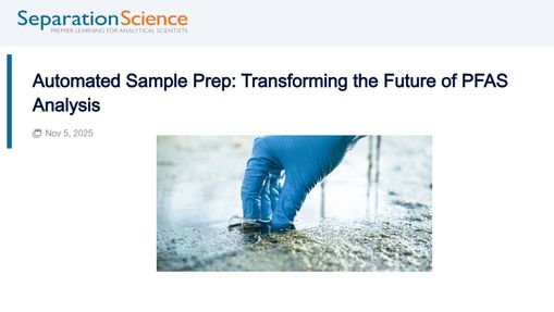 Automated Sample Prep: Future of PFAS Analysis | LabRulez LCMS