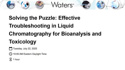 Troubleshooting in LC for Bioanalysis and Toxicology | LabRulez LCMS